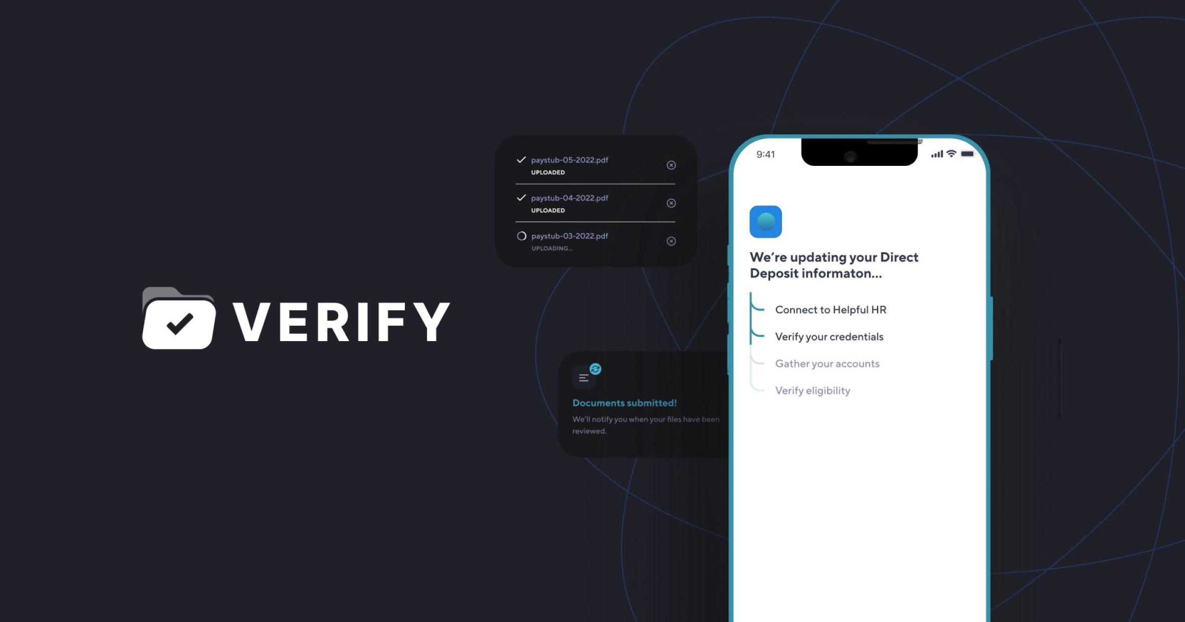 Verify: Pain-free, Automated Income & Employment Validation